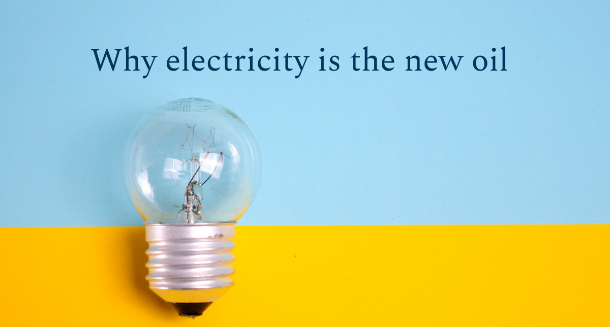 Why Electricity is the New Oil | News | Gerard Reid